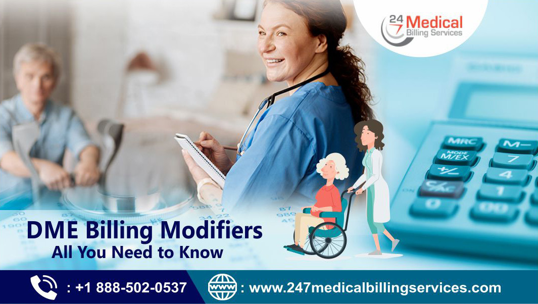 DME Medical Billing Modifiers – All You Need to Know - 24/7 Medical ...