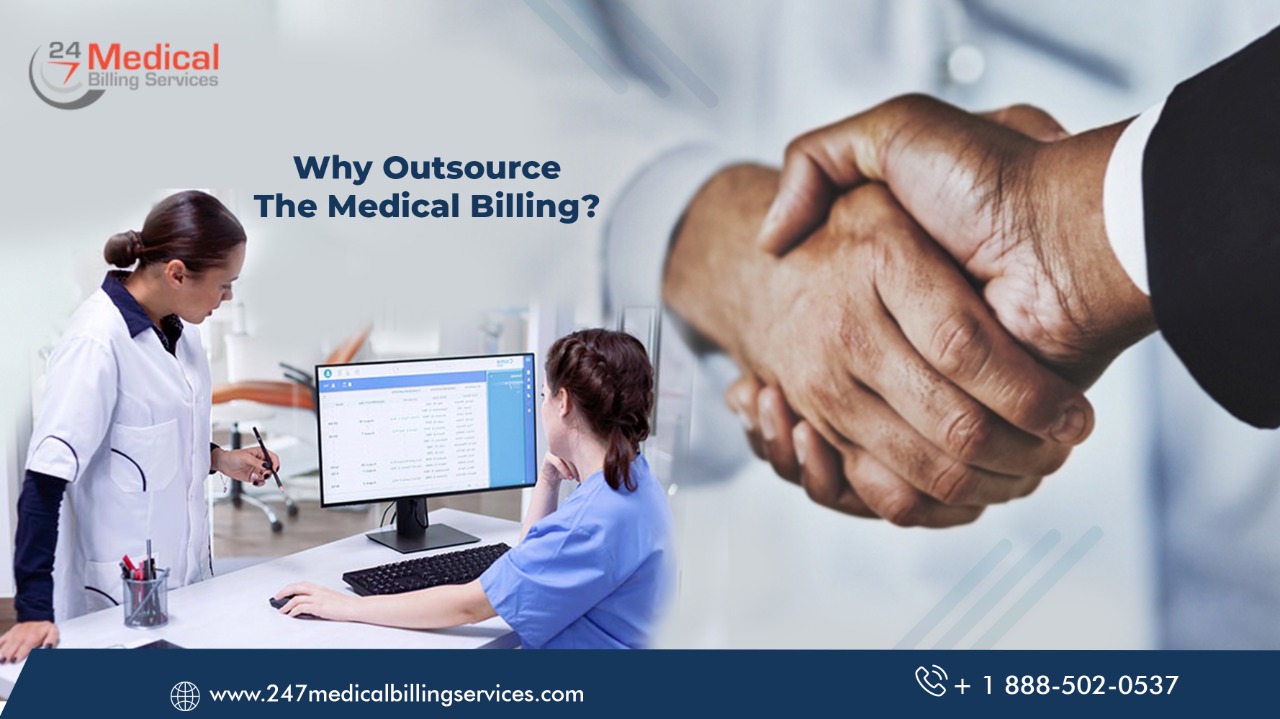 A Detailed Guide on Medical Billing Outsourcing - 24/7 Medical Billing ...