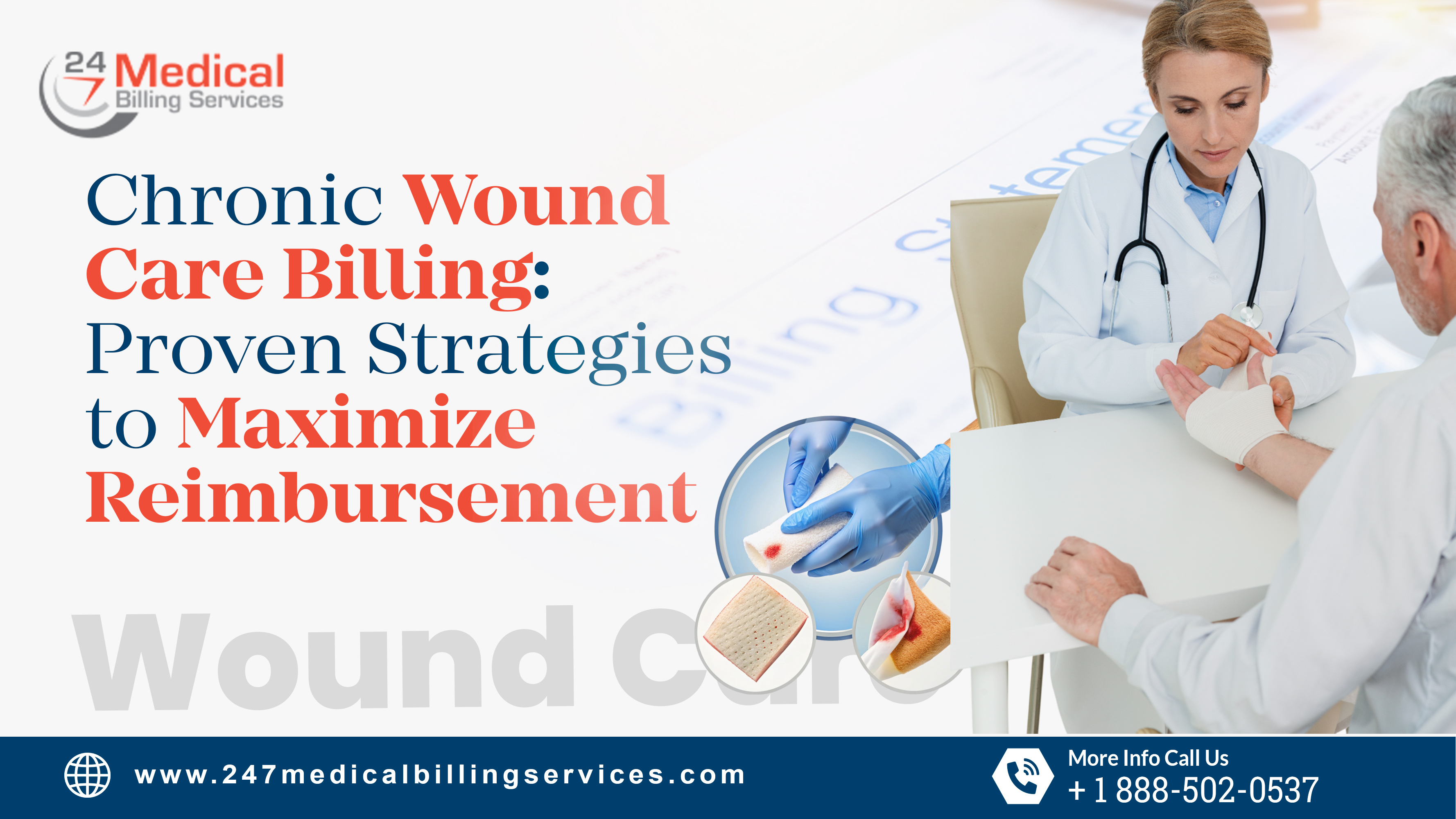Chronic Wound Care Billing Proven Strategies to Maximize Reimbursement