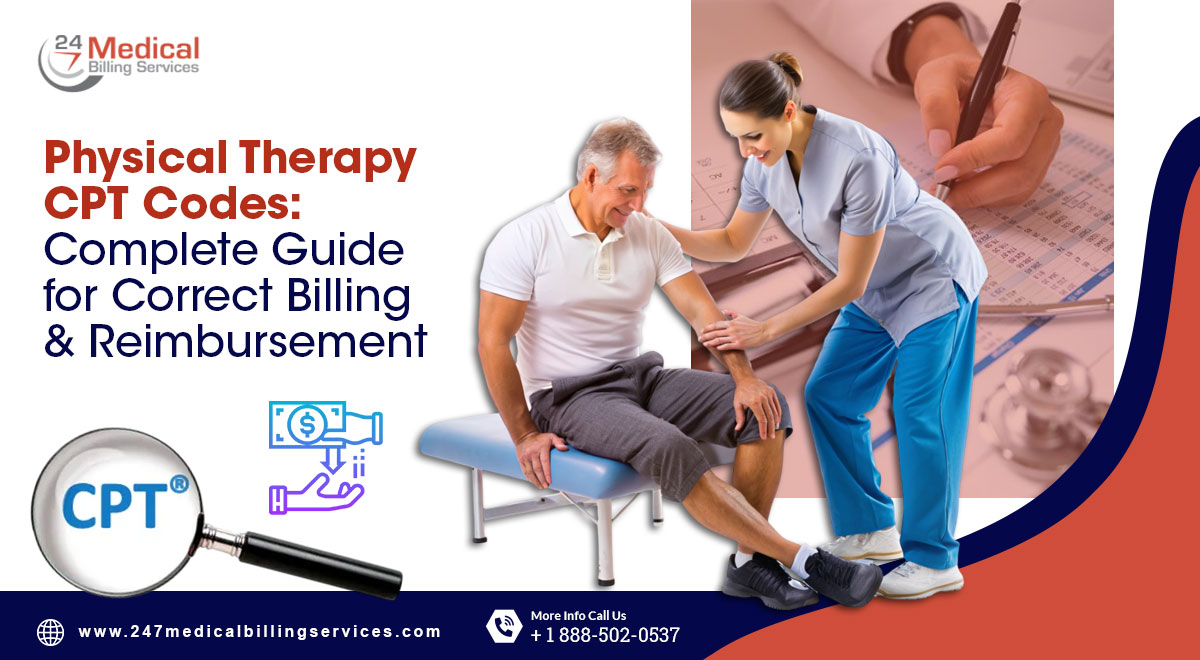 Physical Therapy CPT Codes: Complete Guide for Correct Billing ...